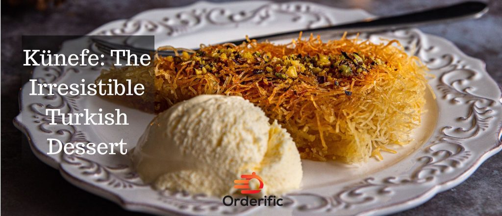Kunefe: The Irresistible Turkish Dessert with Palestinian Roots